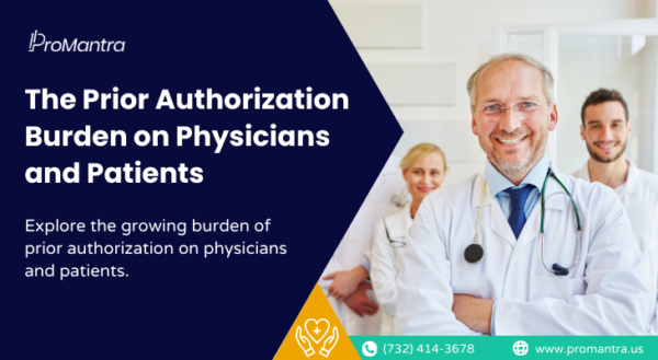 Prior Authorization Burden: Reduce Administrative Load