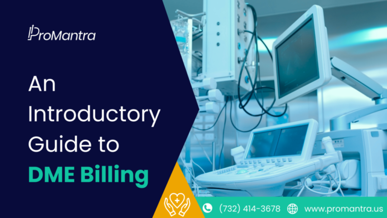DME Billing: Compliance, Coding, & Reimbursement Guide